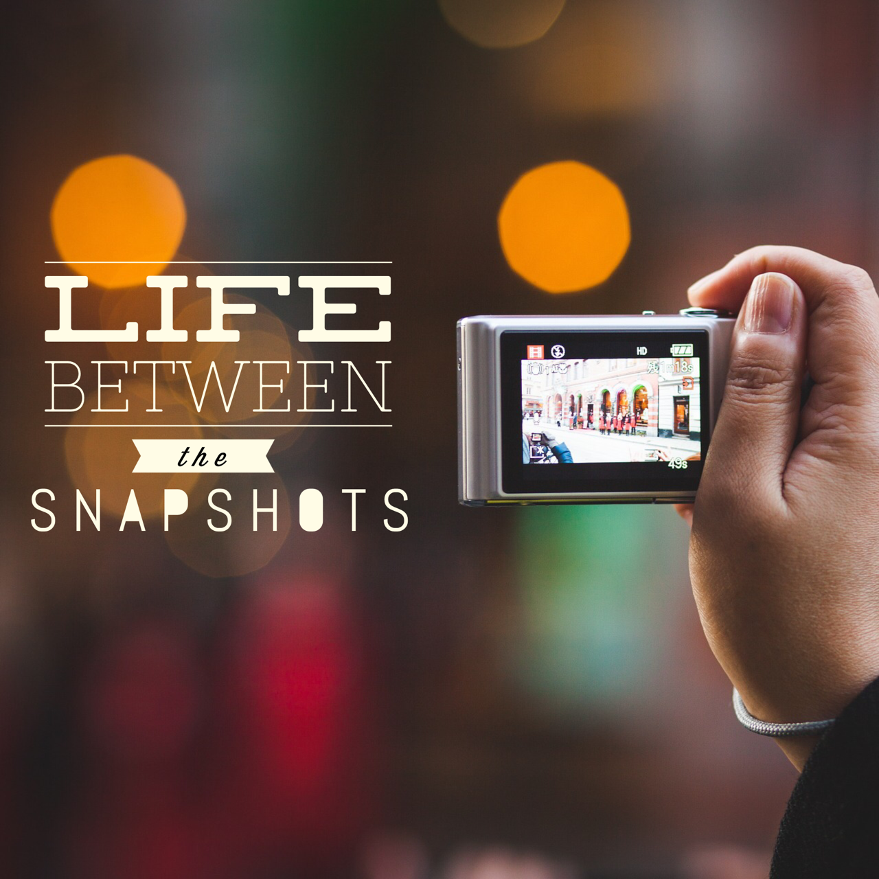 Life Between the Snapshots